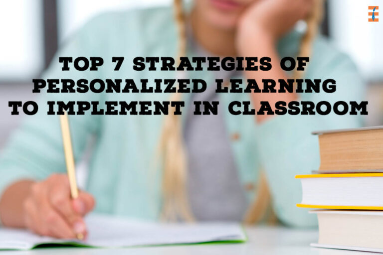 Top 7 Strategies of Personalized Learning to Implement in Classroom ...