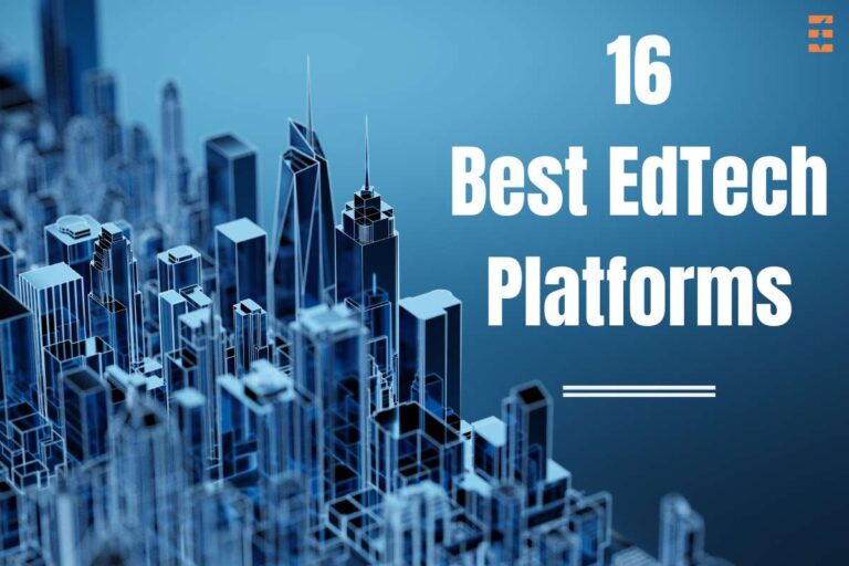 16 Best EdTech Platforms | Future Education Magazine 16 Best EdTech Platforms | Future Education Magazine