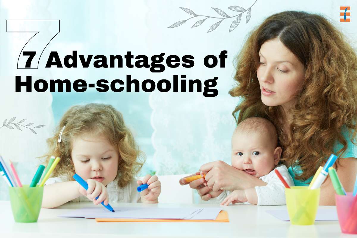 7 Useful Advantages of Home-schooling | Future Education Magazine