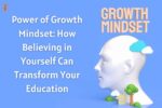 Power Of Growth Mindset: 9 Ways Of A Growth Mindset That Helps To ...