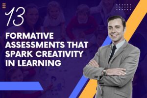 13 Creative Formative Assessment Examples And Tips To Spark Creativity ...