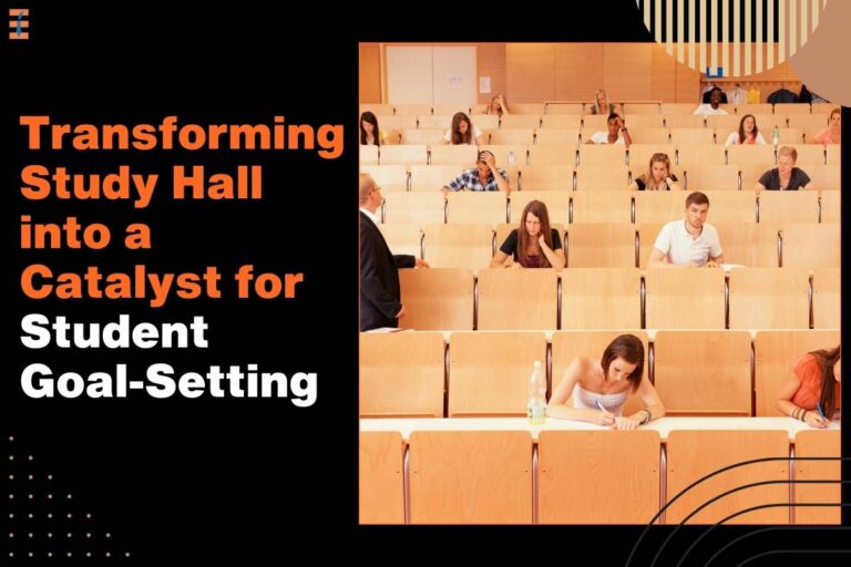 10 Strategies For Promoting Goal-setting In Study Hall | Future ...