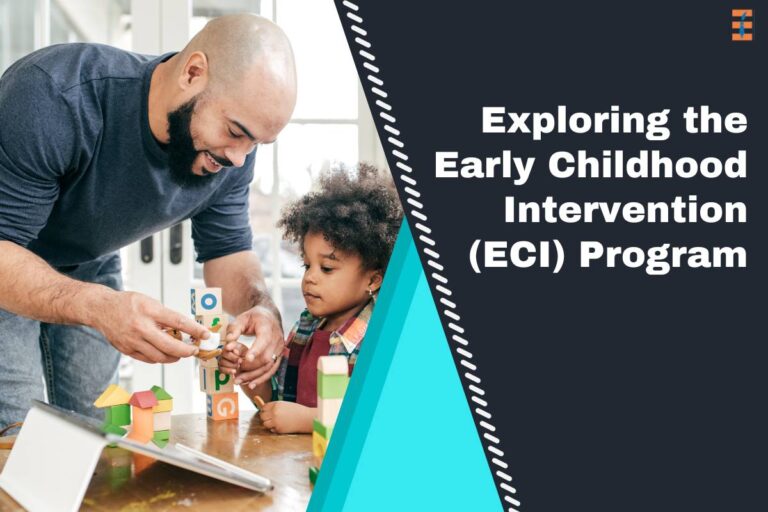 What Is the Early Childhood Intervention (ECI) Program? | Future ...