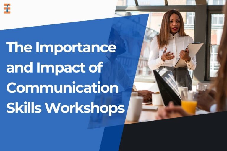 Communication Skills Workshops: 6 Important Components | Future ...