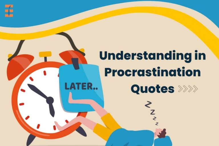 5 Best Procrastination Quotes | Future Education Magazine